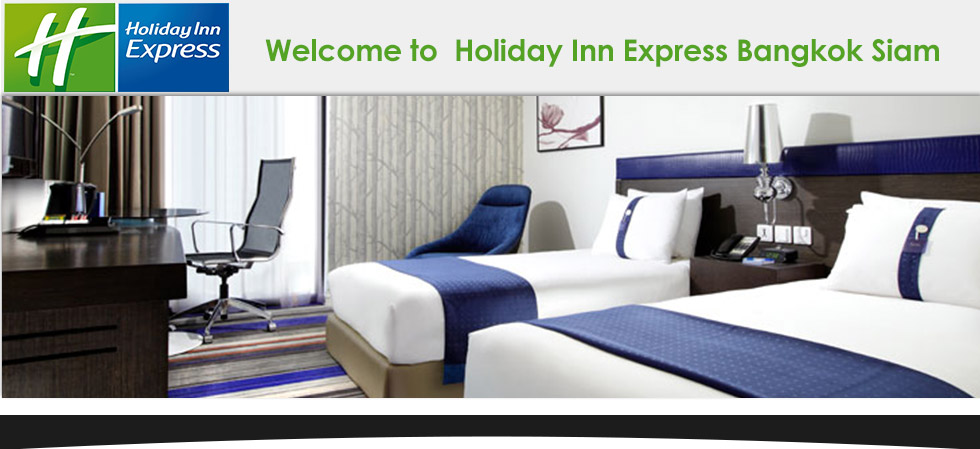 Holiday Inn Express Bangkok Siam